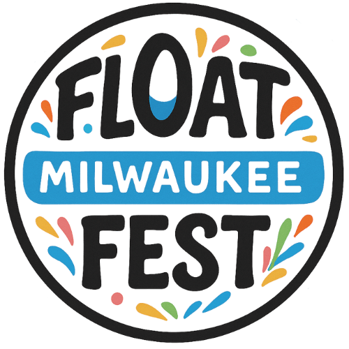 FLOAT FEST - Celebrate art, music, and more August 23 in Milwaukee